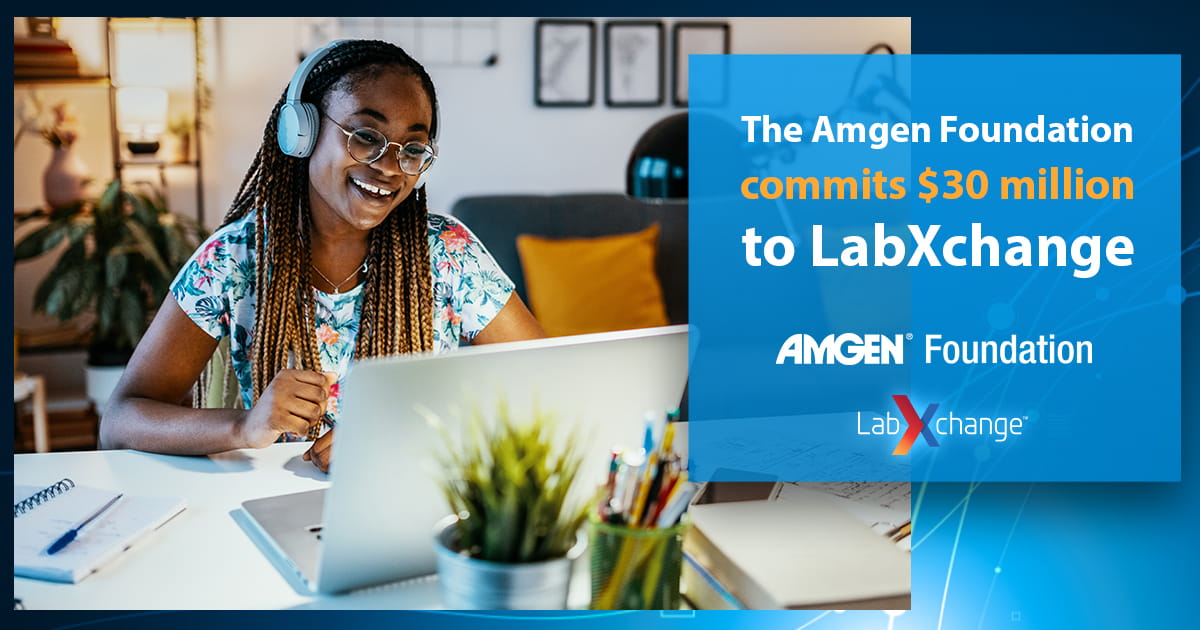 8 Ways $30 Million from Amgen Foundation Commitment Will Improve STEM ...